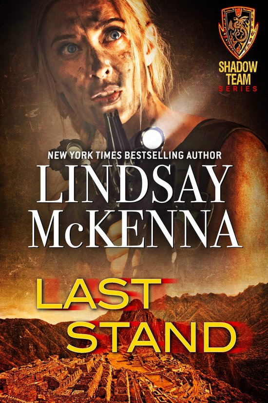 Shadow Team - Last Stand (ebook), Lindsay Mckenna | 9781951236380 ...