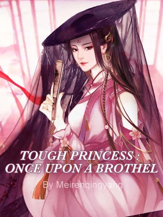 Tough Princess : Once Upon a Brothel_06 (ebook), Liang Jing Liang | 9787999243151 | Boeken | bol.com