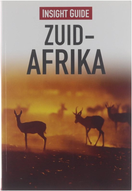 Insight guides - Zuid-Afrika, Tom Stainer e.a. | 9789066554412 | Boeken ...