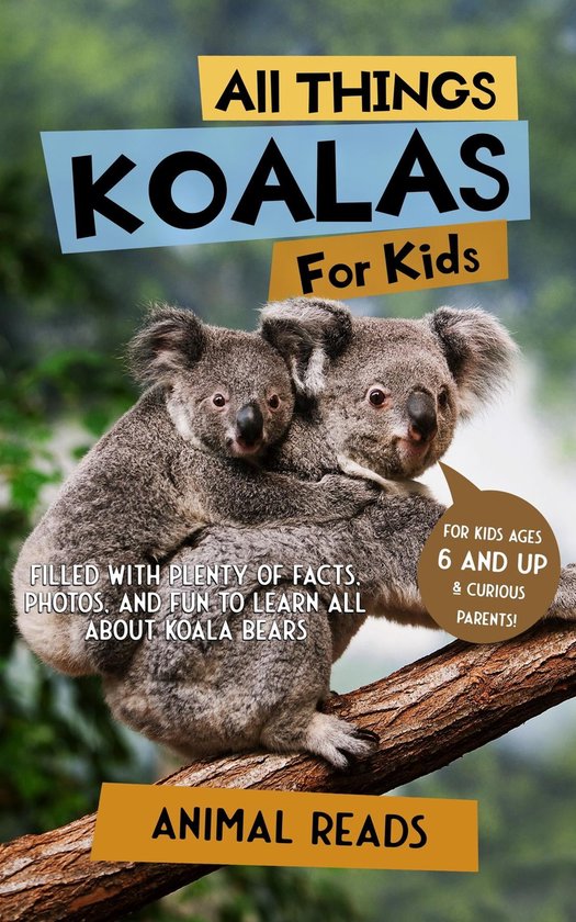 All Things Koalas For Kids (ebook), Animal Reads | 9783967721423 ...