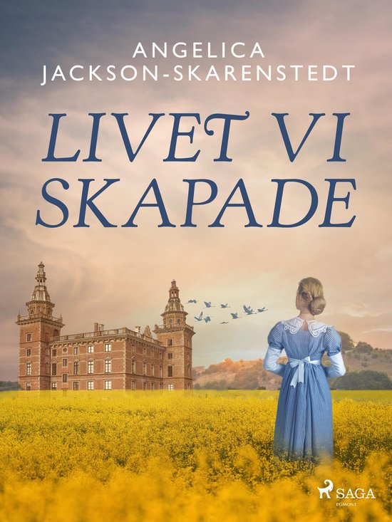 Livet vi skapade (ebook), Angelica Jackson-Skarenstedt | 9788728498675 | Boeken | bol