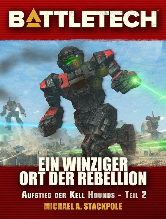 BattleTech - BattleTech - Ein winziger Ort der Rebellion (ebook ...