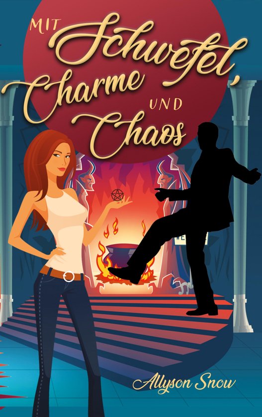 Teuflischer wird& 3 - Mit Schwefel, Charme und Chaos (ebook), Allyson Snow |... | bol