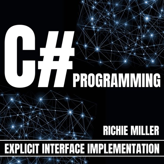 C# Programming, Richie Miller | 9781839382079 | Boeken | bol.com