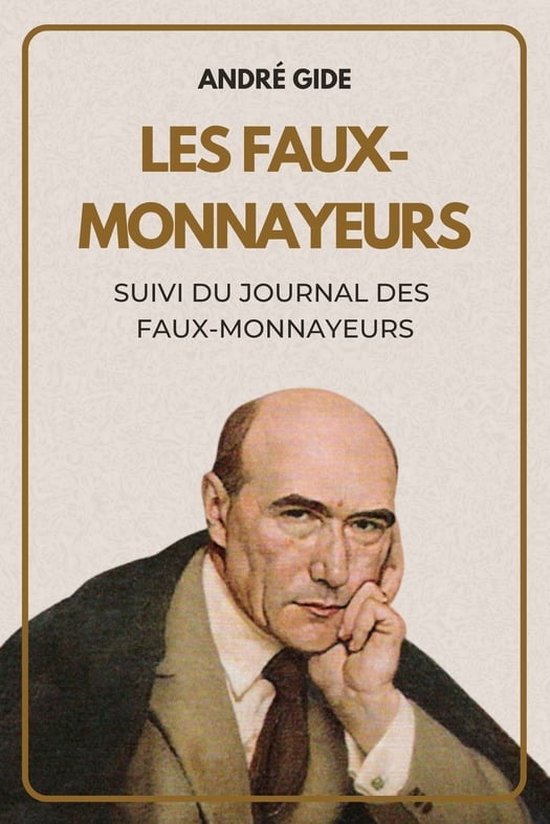 Les Faux-monnayeurs (ebook), André Gide | 9782384550937 | Boeken | bol.com