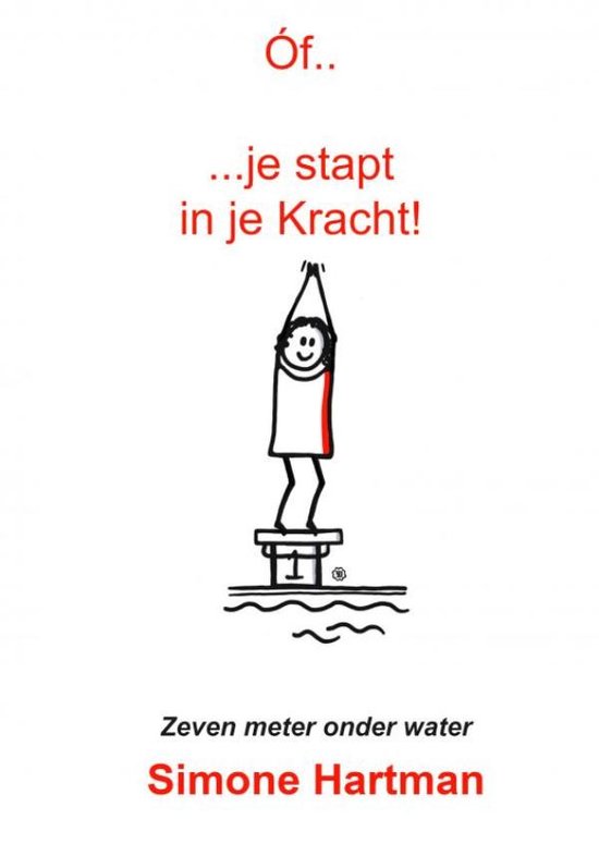 Of... je stapt in je Kracht!, Simone Hartman | 9789403679990 | Boeken | bol