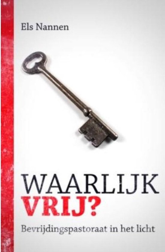 Waarlijk vrij, Els Nannen | 9789029795760 | Boeken | bol