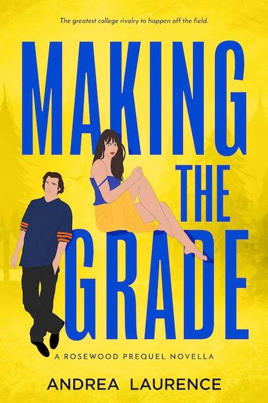 Rosewood 1 - Making the Grade (ebook), Andrea Laurence | 9798215469644 ...