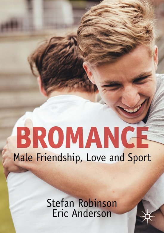 Bromance (ebook), Stefan Robinson | 9783030986100 | Boeken | bol.com