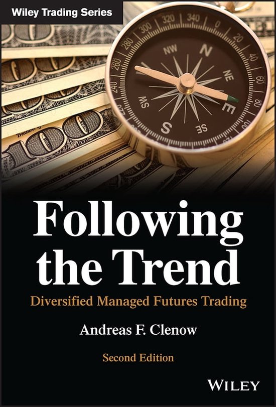 Wiley Trading - Following the Trend (ebook), Andreas F. Clenow ...