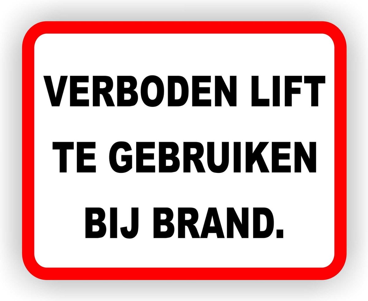 Verboden de lift te gebruiken bij brand sticker 25x20cm. | bol.com