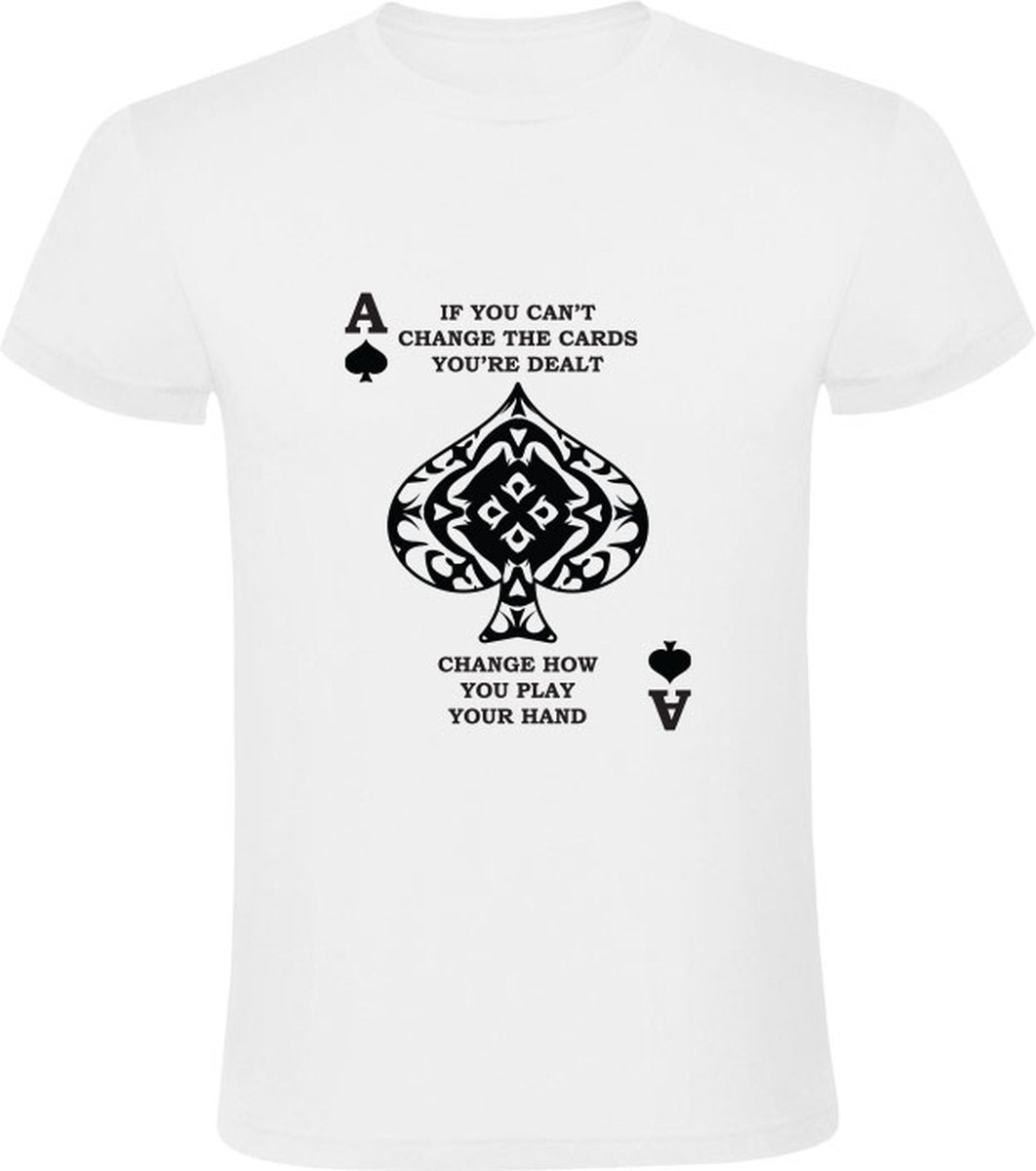 If you can't change the cards you're dealt, change how you play your ...