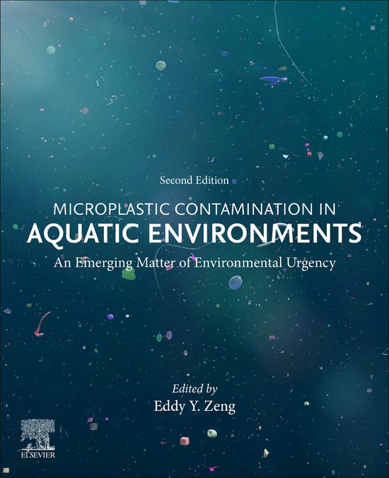 Microplastic Contamination In Aquatic Environments Ebook Eddy Zeng