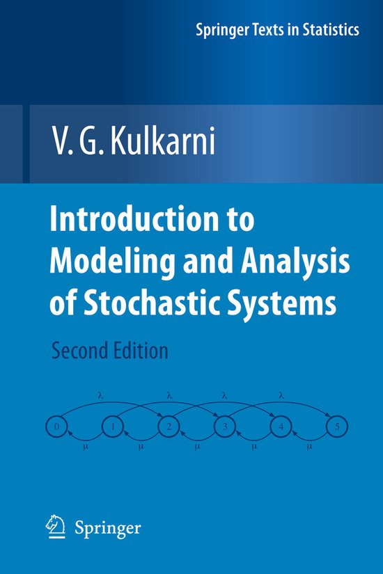 Introduction To Modeling And Analysis Of Stochastic Systems
