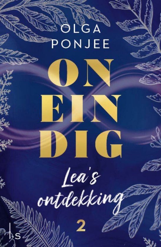 Oneindig 2 - Lea's ontdekking (ebook), Olga Ponjee | 9789024599349 ...