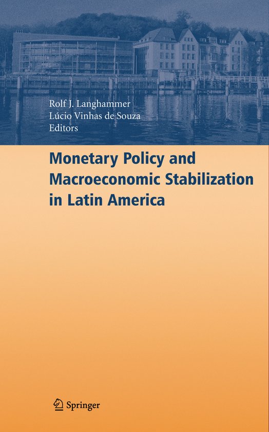Monetary Policy and Macroeconomic Stabilization in Latin America ...