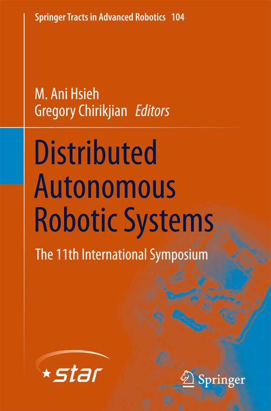 Distributed Autonomous Robotics Systems | 9783642551451 | Boeken | bol.com Distributed Autonomous Robotics Systems | 9783642551451 | Boeken | bol.com