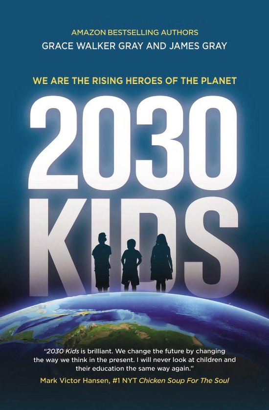 2030 KIDS (ebook), Judge James P. Gray | 9781637924785 | Boeken | bol.com