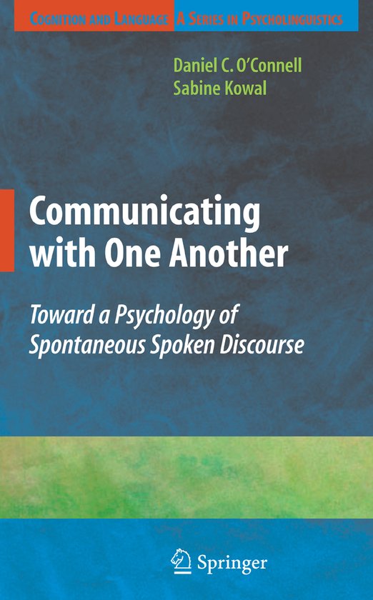 Communicating with One Another | 9781441926609 | Sabine Kowal | Boeken ...