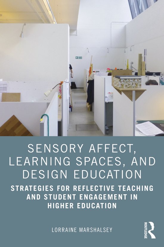 Sensory Affect, Learning Spaces, and Design Education, Lorraine ...