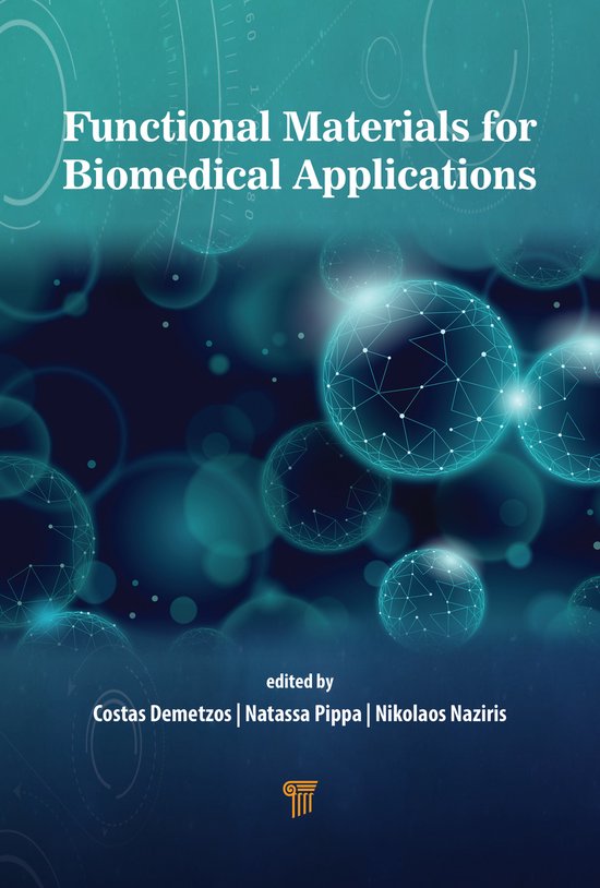 Functional Materials in Biomedical Applications | 9789814968652 | Natassa Pippa | Boeken | bol