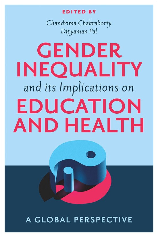 Gender Inequality and its Implications on Education and Health ...