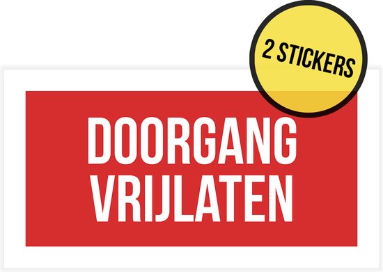 Stickers | "Doorgang vrijlaten" | 30 x 15 cm | Uitrit vrijhouden | Niet ...