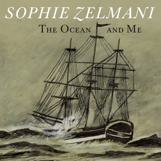 Ocean & Me, Sophie Zelmani | Muziek | bol
