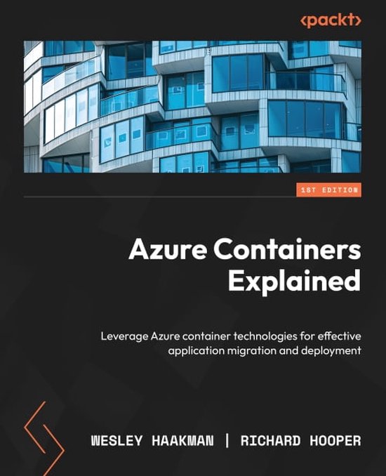 Azure Containers Explained (ebook), Wesley Haakman | 9781803236018 | Boeken | bol