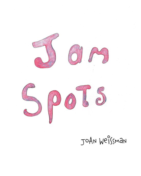 Jam Spots (ebook), JoAn Weissman | 9781039172234 | Boeken | bol