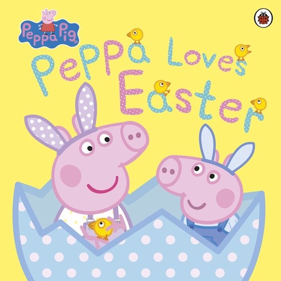 Peppa Pig Peppa Loves Easter, Peppa Pig | 9780241476406 | Boeken | bol