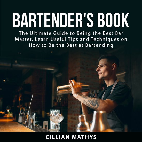 Bartender's Book, Cillian Mathys | 9781667975863 | Boeken | bol
