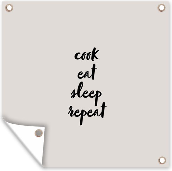 Tuindoek Quotes - Eten - Spreuken - Cook eat sleep repeat - Koken ...