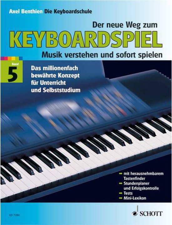 Schott Music Der Neue Weg zum Keyboardspiel Axel Benthien, Band 5 ...