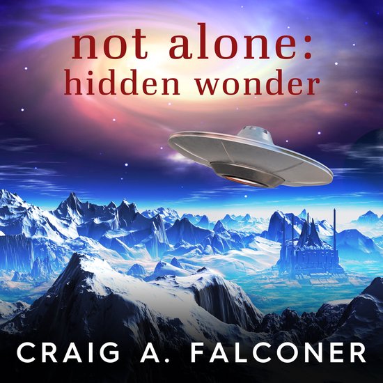 Not Alone: Hidden Wonder, Craig A. Falconer | 9798368987545 | Boeken | bol