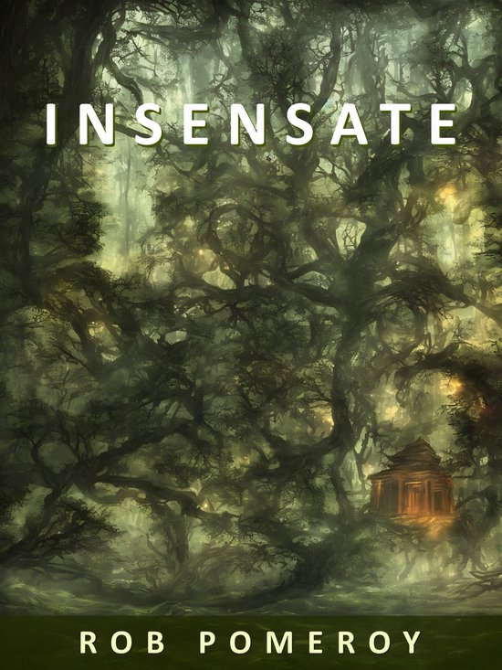 Insensate (ebook), Rob, Pomeroy | 9781466143579 | Boeken | bol