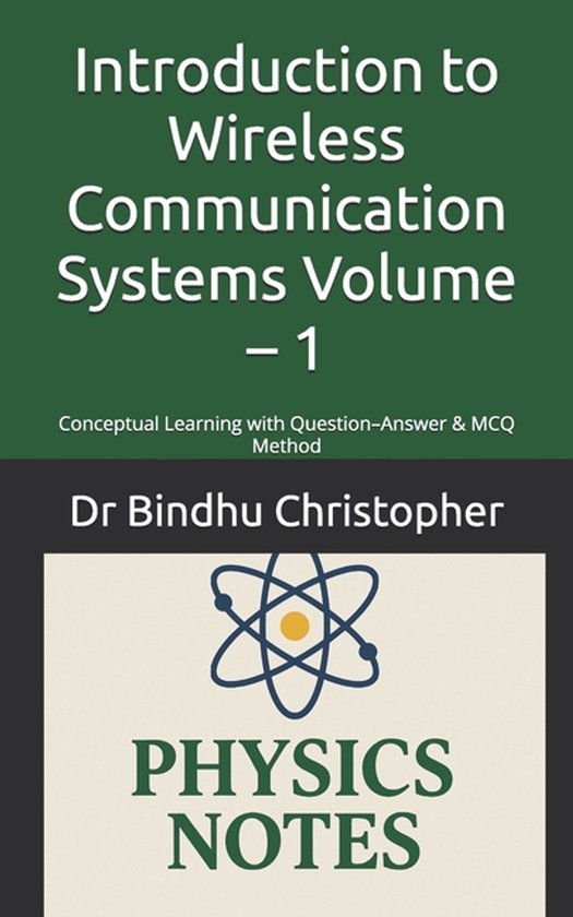 Introduction to Wireless Communication Systems Volume - 1 ...