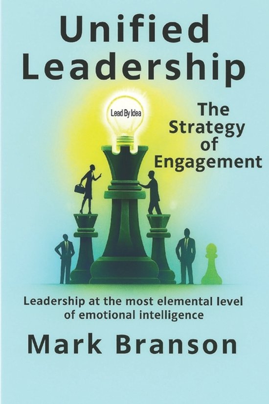 Unified Leadership | 9798277580318 | Mark Branson | Boeken | bol