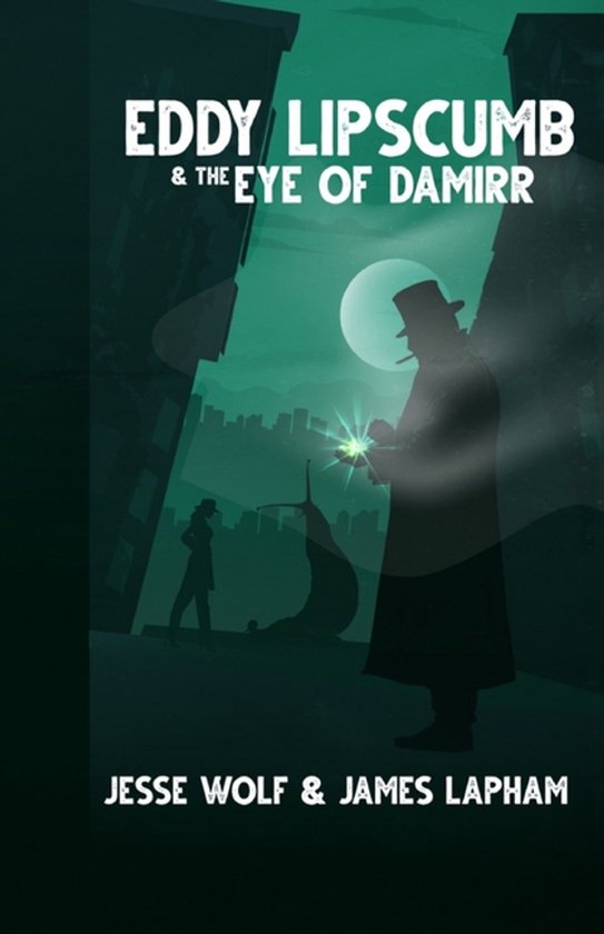 Eddy Lipscumb & the Eye of Damirr, James Lapham | 9798266477490 | Livres | bol
