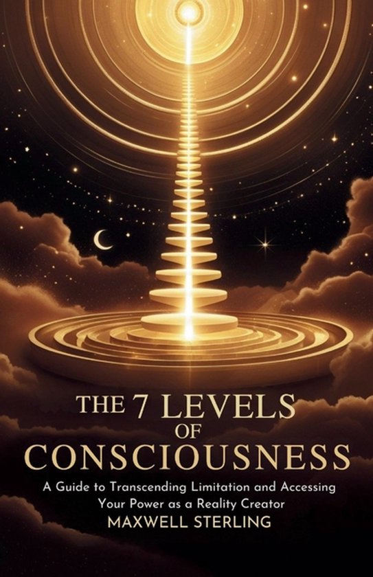 The Abundance Book-The 7 Levels Of Consciousness, Maxwell Sterling | 9798274262880 |... | bol