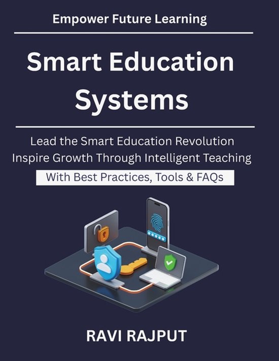Smart Education Systems: Next Generation EdTech Systems AI Powered ...