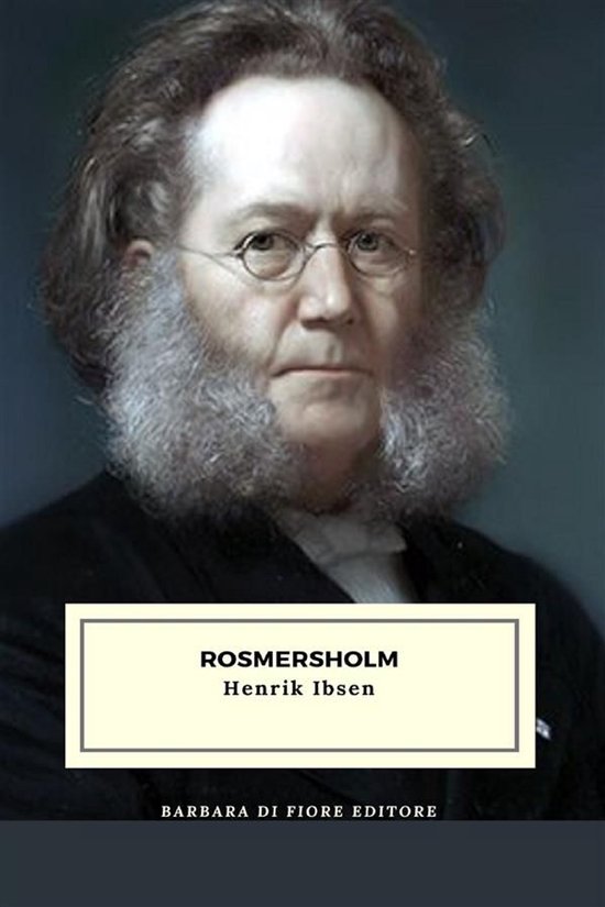 Rosmersholm (ebook), Henrik Ibsen | 9788831201940 | Livres | bol