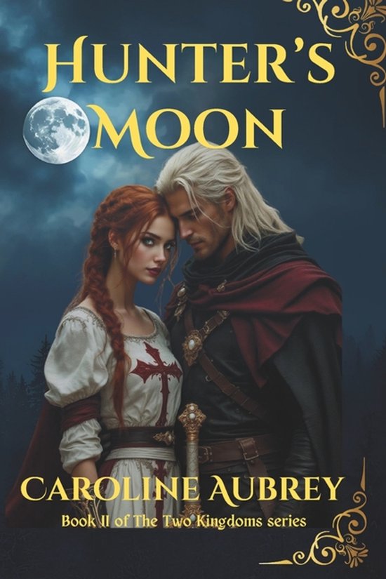 Two Kingdoms- Hunter's Moon, Caroline Aubrey | 9798278311409 | Boeken | bol