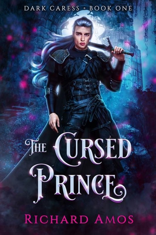 Dark Caress 1 - The Cursed Prince (ebook), Richard Amos | 1230009643703 ...