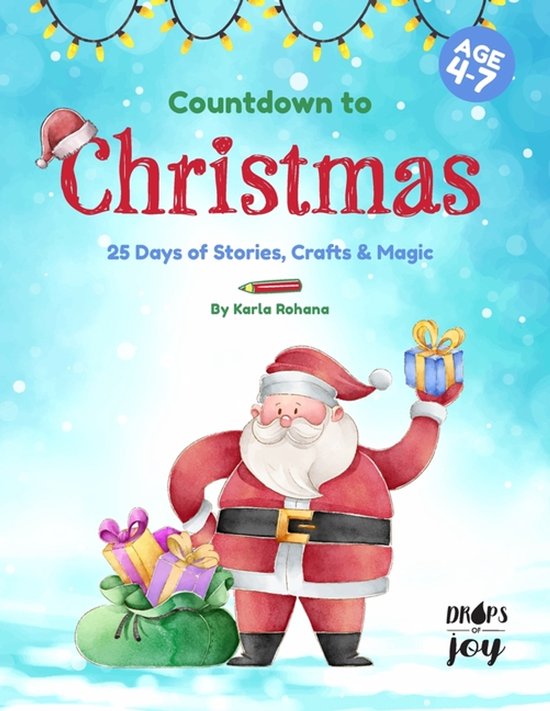 Colour & Learn- Countdown to Christmas, Karla Rohana | 9798275088915 ...