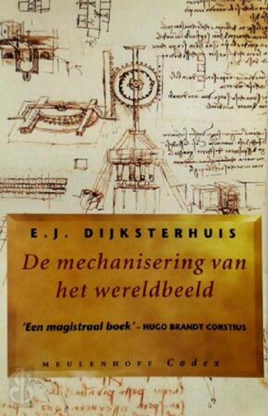 Mechanisering Van Het Wereldbeeld, E.J. Dijksterhuis | 9789029053426 ...