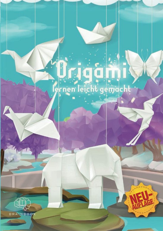 Origami Boek voor Beginners en Gevorderden: 45 Eenvoudige Stappen met ...