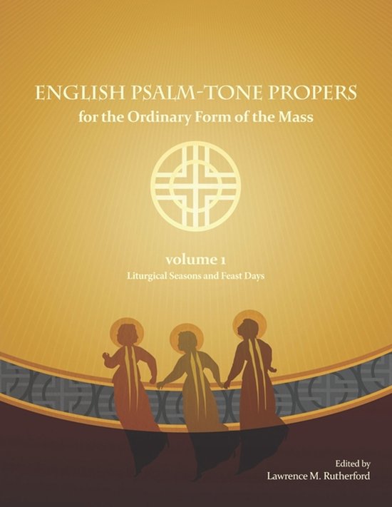 English Psalm-Tone Propers- English Psalm-Tone Propers for the ...