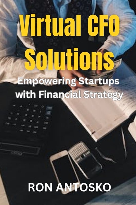 Virtual CFO Solutions, Ron Antosko | 9798278393856 | Boeken | bol