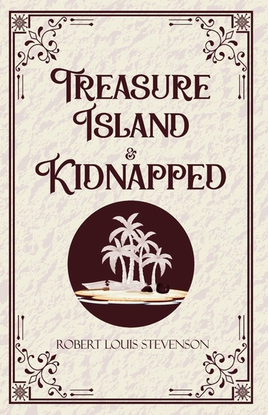 Treasure Island & Kidnapped, Robert Louis Stevenson | 9789363972384 ...